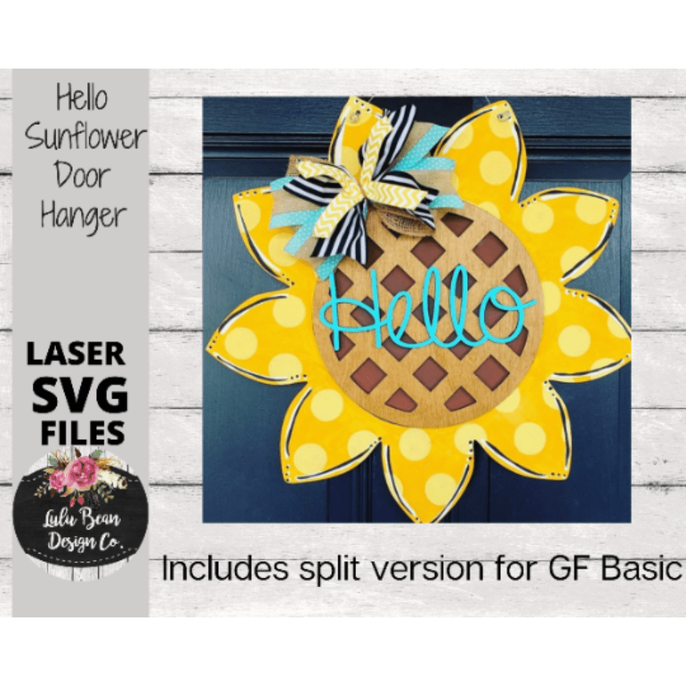 Sunflower Hello Door Hanger Split Option Sign SVG File Digital Laser ...